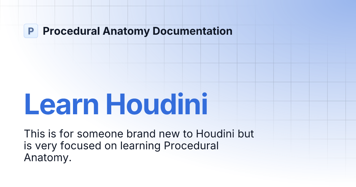 Learn Houdini | Procedural Anatomy Documentation